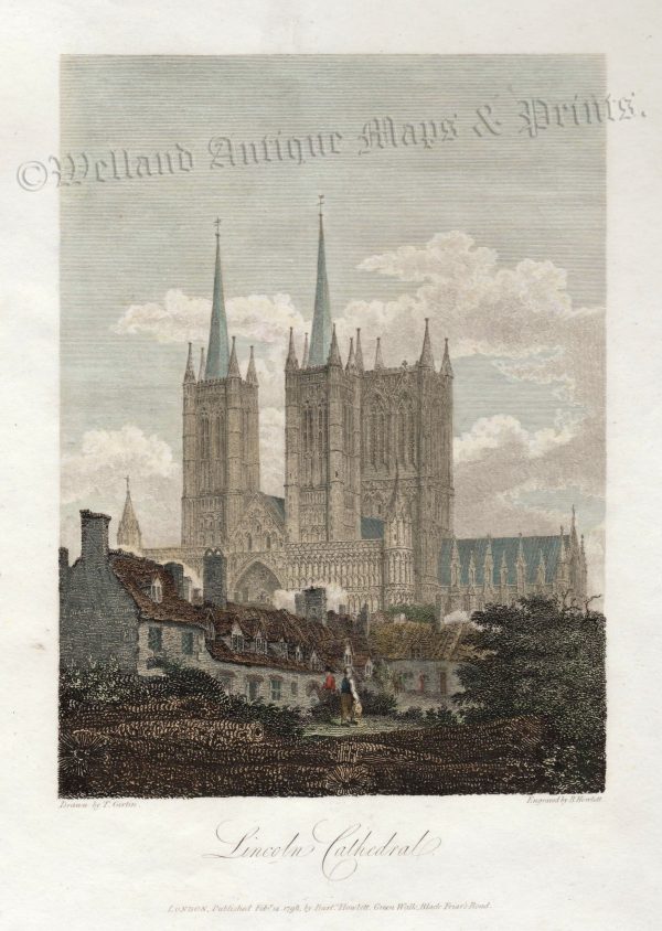 'LINCOLN CATHEDRAL' by T. Girtin / B. Howlett c.1798 - Welland Antique Maps